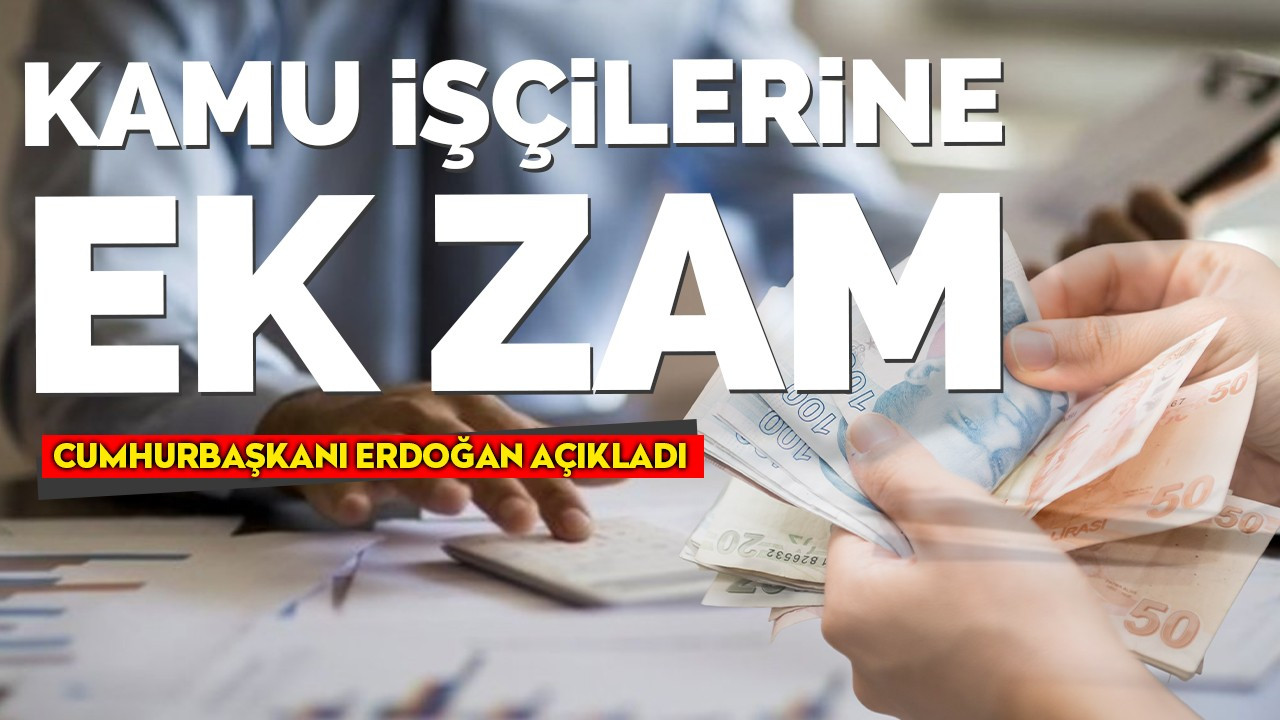 Kamu Işçilerine Ek Zam! Cumhurbaşkanı Erdoğan Açıkladı | KamuWEB.com Kamu Işçilerine Ek Zam! Cumhurbaşkanı Erdoğan Açıkladı | KamuWEB.com